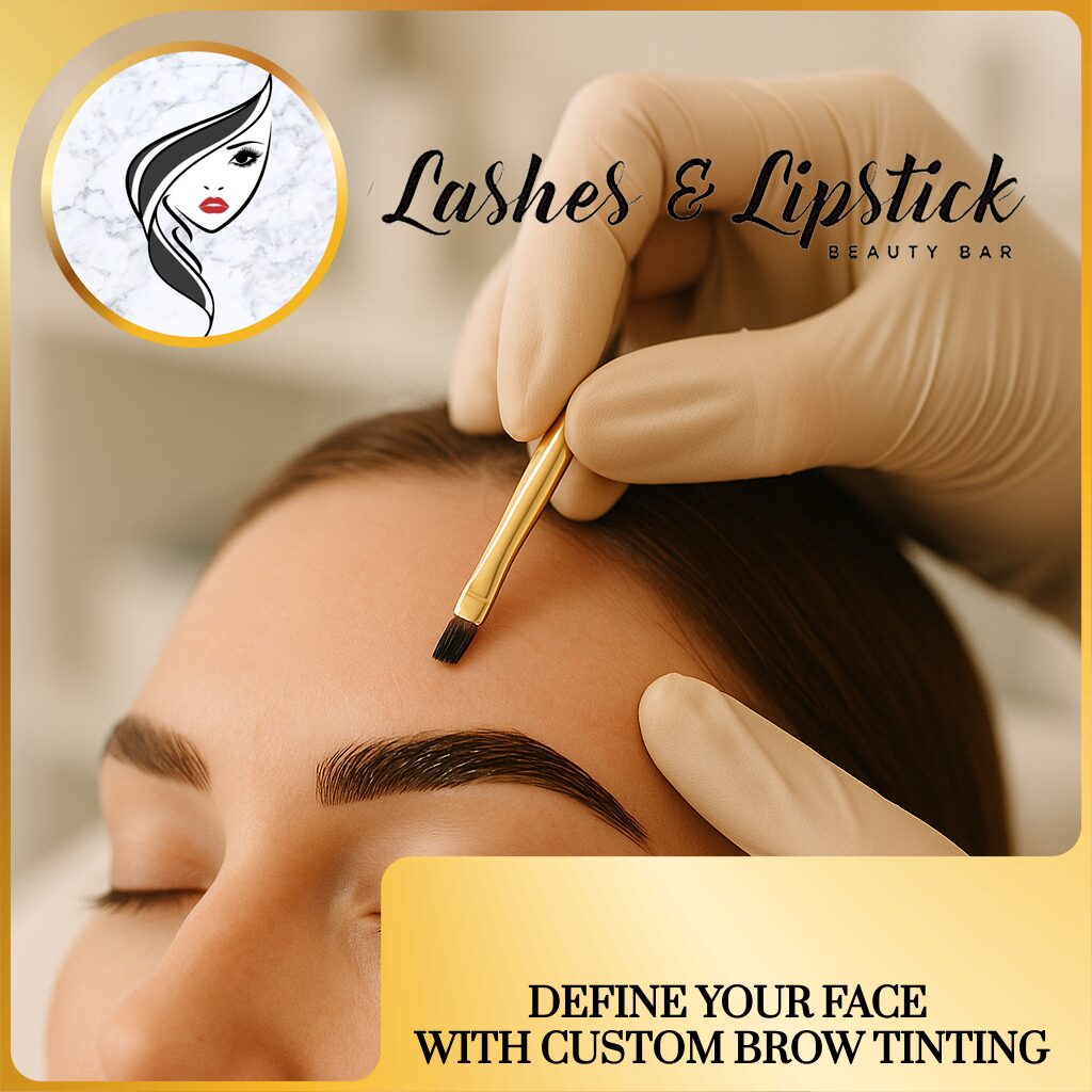 Define Your Face With Custom Brow Tinting - Lashes & Lipstick